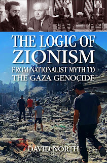 The Logic of Zionism: From Nationalist Myth to the Gaza Genocide-David ...